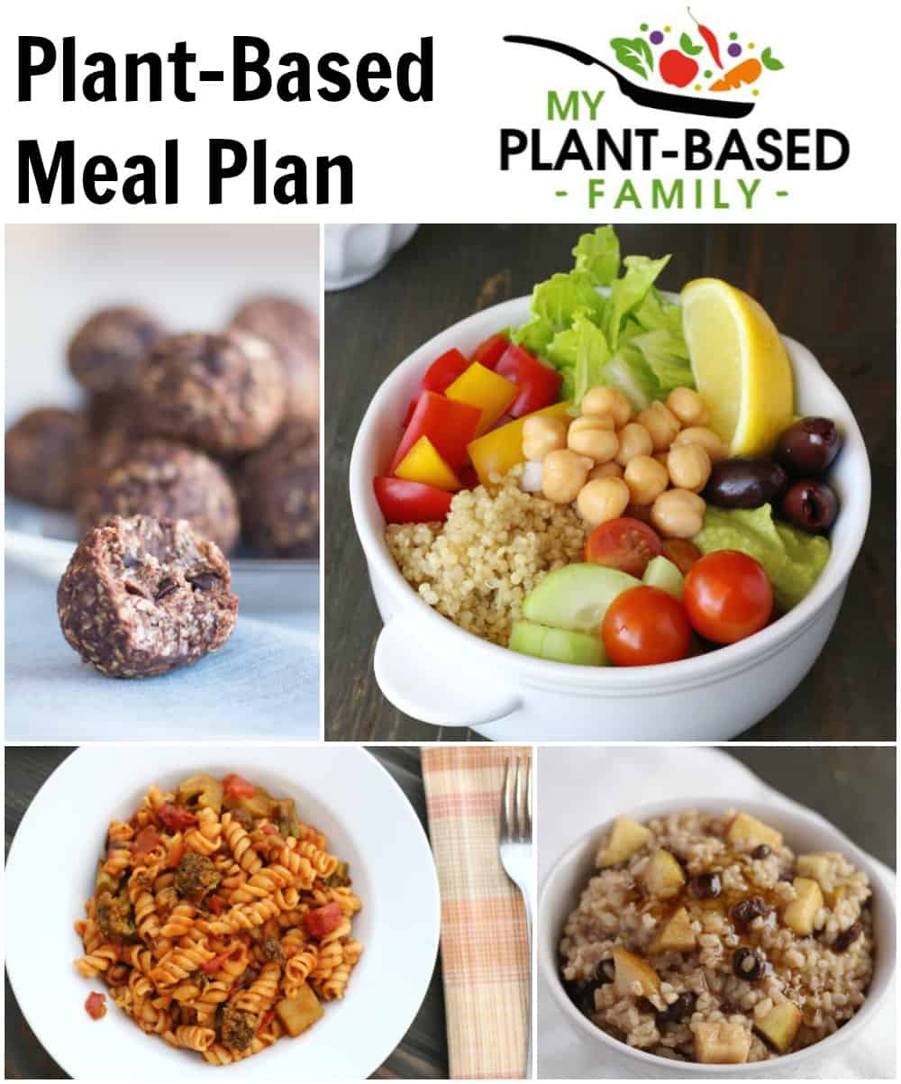 Plant Based Meal Plan My Plant Based Family