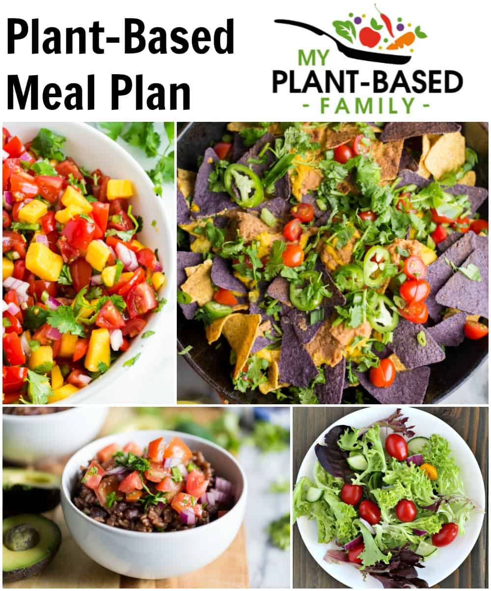 Plant Based Meal Plan My Plant Based Family